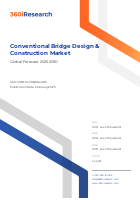 Conventional Bridge Design & Construction Market 2025-2030